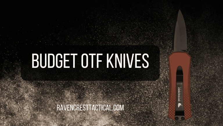 The Best Budget OTF Knife Brands from RavenCrest Tactical